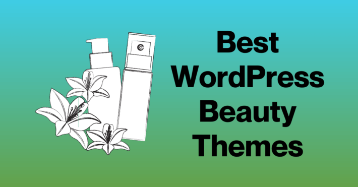 10 Best WordPress Beauty Themes 2023